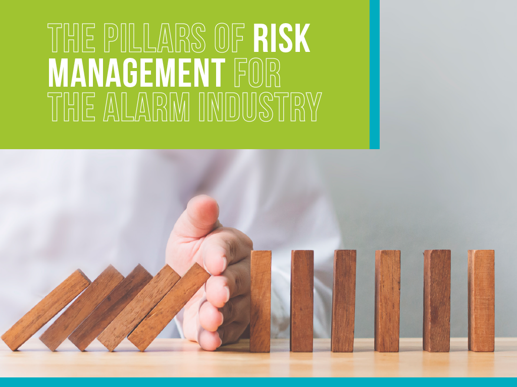 The Pillars of Risk Management for the Alarm Industry - Security America